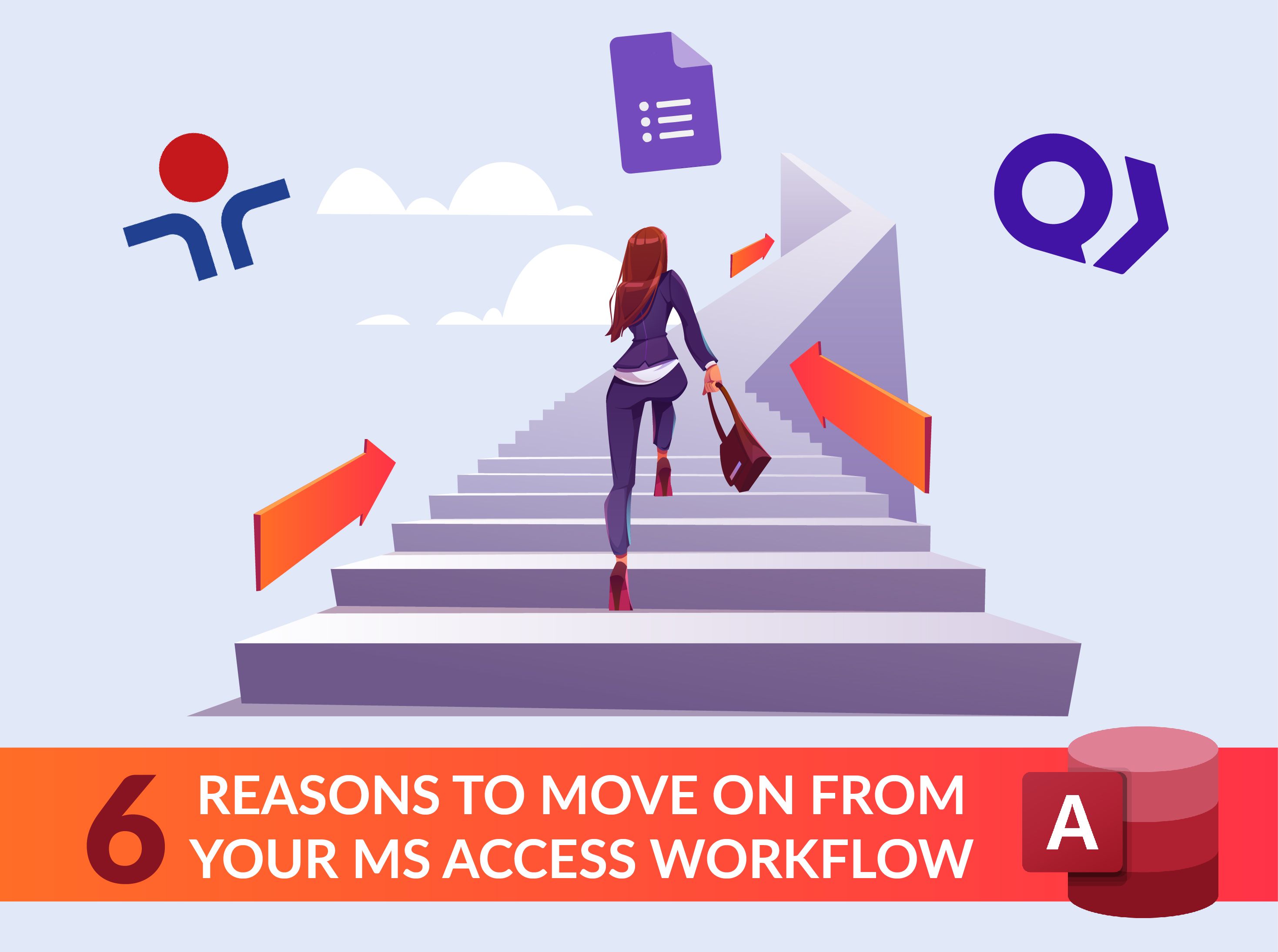 6 Reasons to Move on from your MS Access Workflow - Incentius